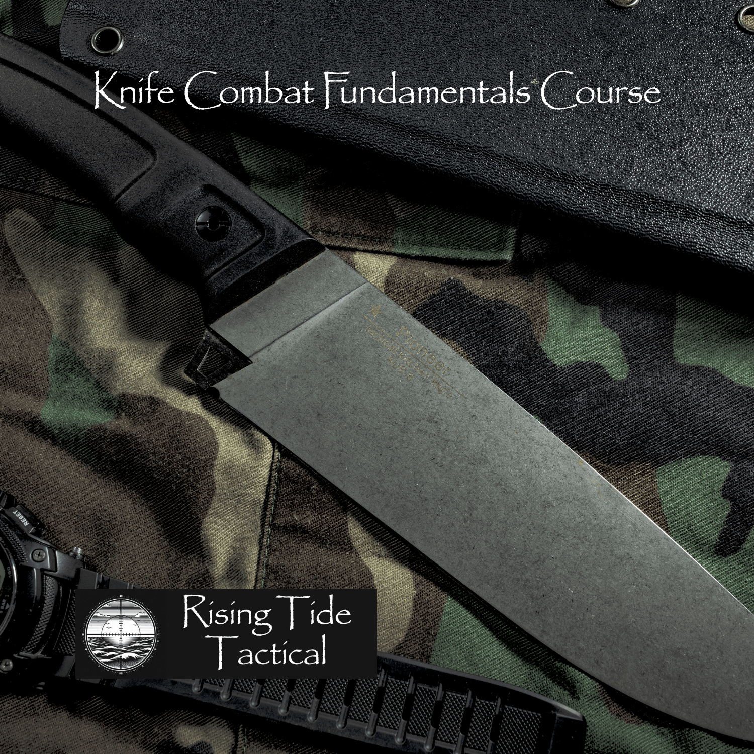 Knife Combat Fundamentals Training Course - Rising Tide Tactical